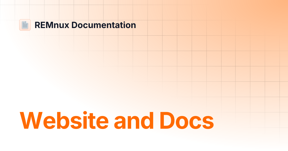 Website and Docs | REMnux Documentation